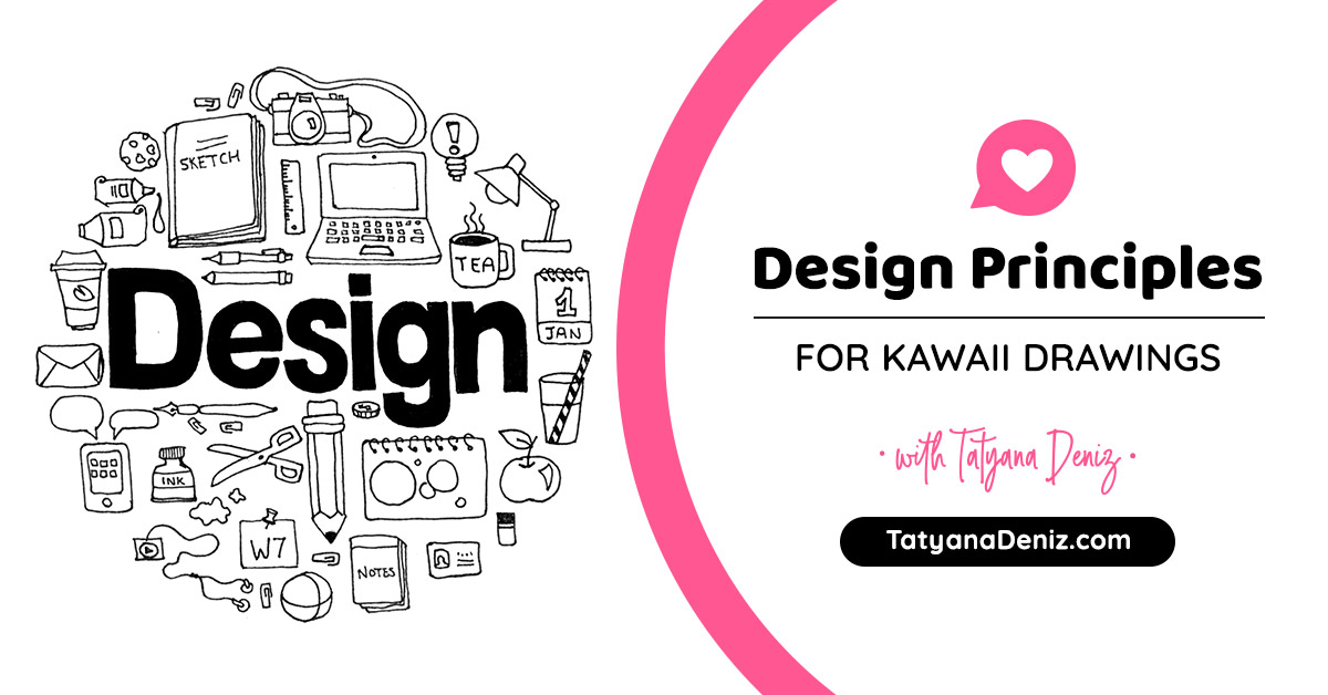 Principles of Good Design for Drawing Kawaii